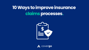 10 Ways to improve insurance claims processes