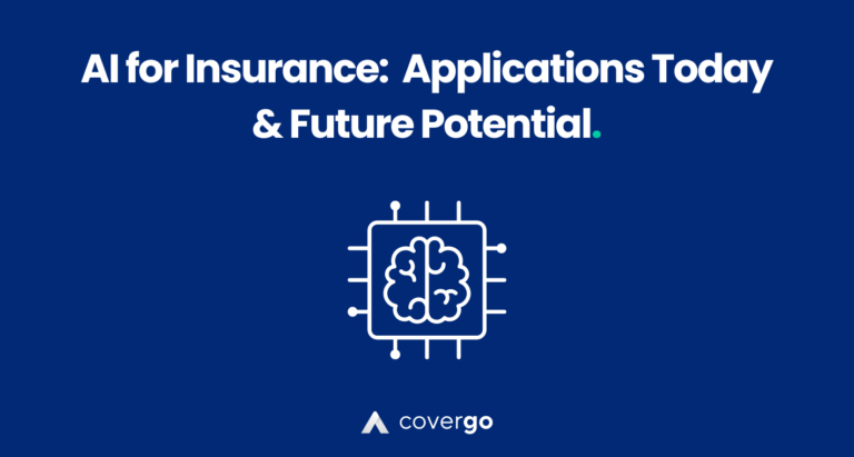 AI for Insurance: Practical Applications Today and Future Potential